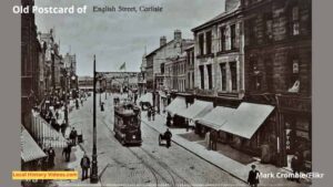 Carlisle, Cumbria: History in Old Images