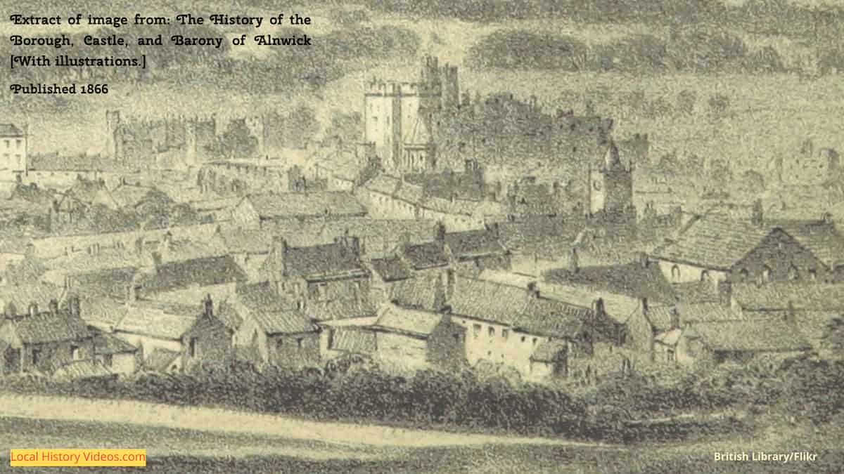 Alnwick, Northumberland: History in Old Images